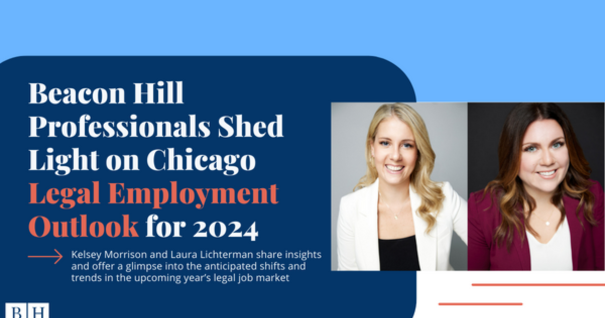 Beacon Hill Sheds Light on Chicago Legal Employment… | Beacon Hill
