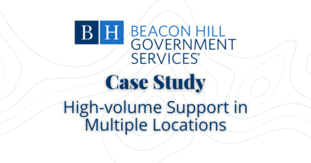 Case Study: High-volume Support in Multiple Locations -… | Beacon Hill