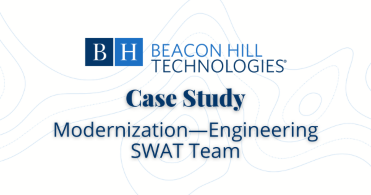 Case Study: Modernization—Engineering SWAT Team -… | Beacon Hill