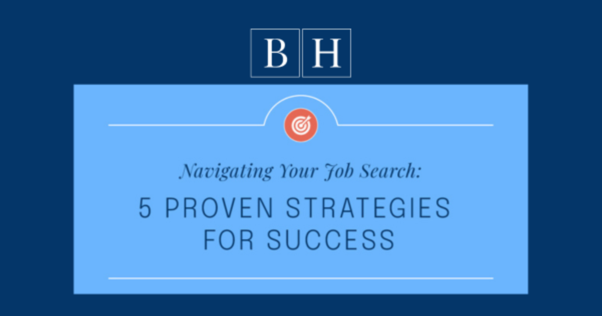 Navigating Your Job Search: 5 Proven Strategies For… | Beacon Hill Navigating Your Job Search: 5 Proven Strategies For… | Beacon Hill