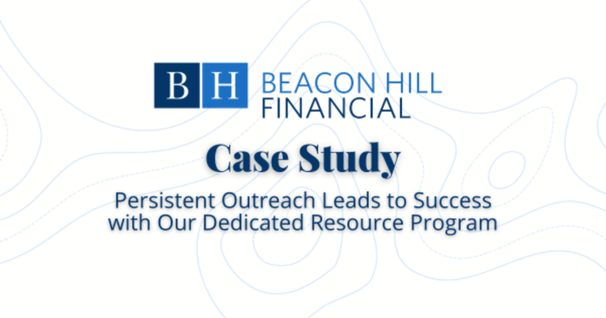 Persistent Outreach Leads to Success with Our Dedicated… | Beacon Hill